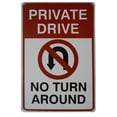 LASMINE Private Drive No Turn Around Embossed Metal Tin Sign with No U ...