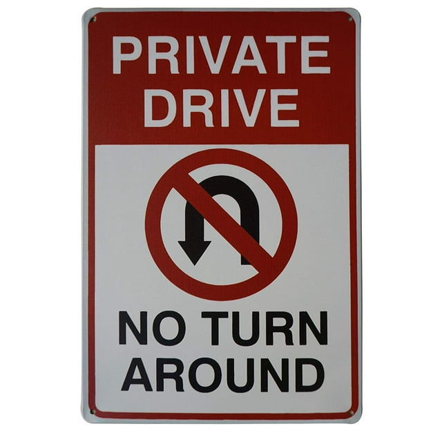 LASMINE Private Drive No Turn Around Embossed Metal Tin Sign with No U ...