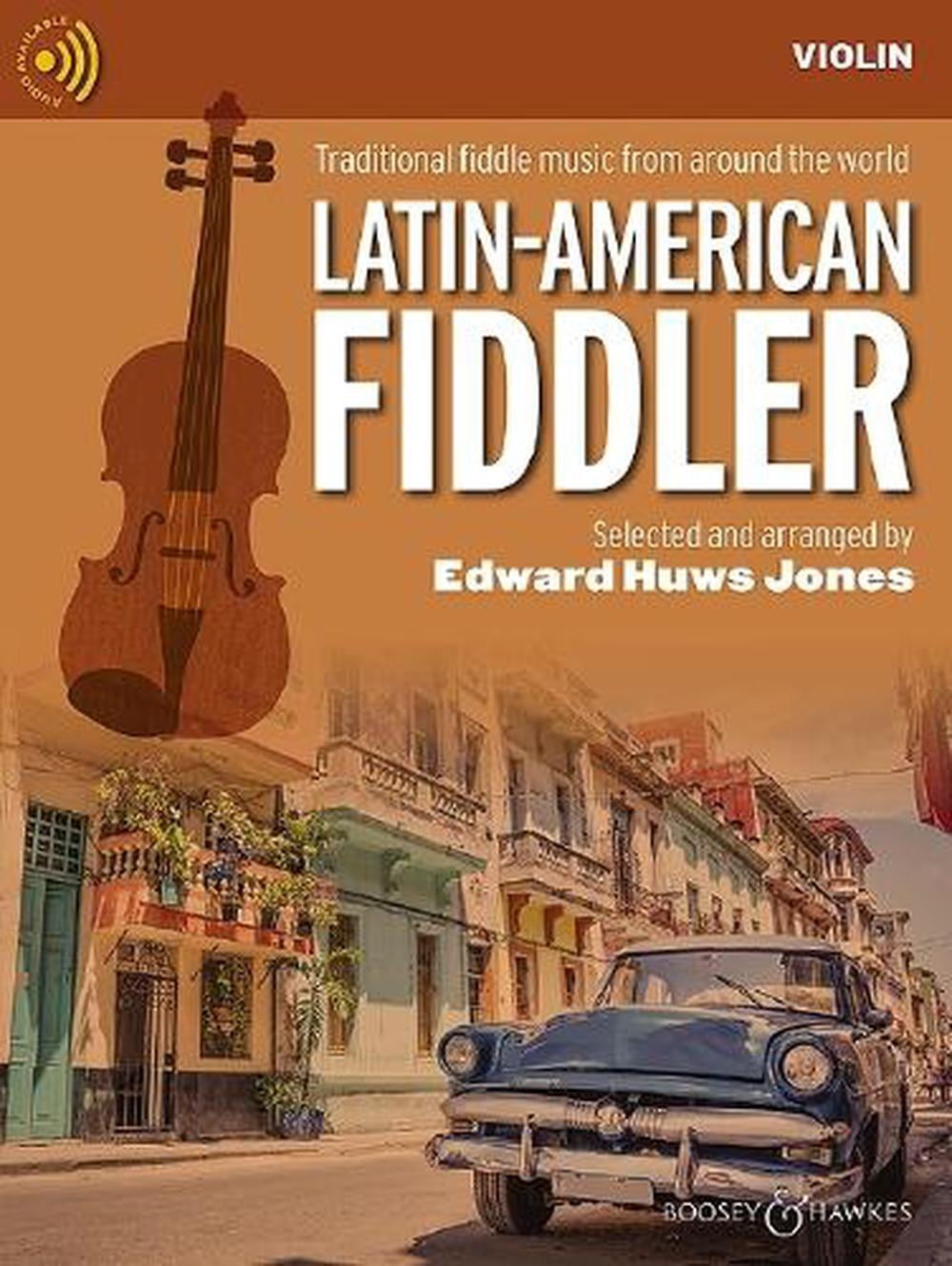 LATIN-AMERICAN FIDDLER TRADITIONAL FIDDLE MUSIC FROMAROUND THE WORLD ...