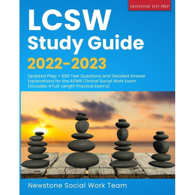 LCSW Study Guide 2022-2023: Updated Prep + 680 Test Questions and ...