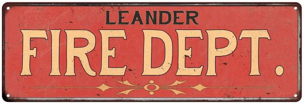 LEANDER FIRE DEPT. Home Decor Metal Sign Police Gift 8x24 108240013993 ...