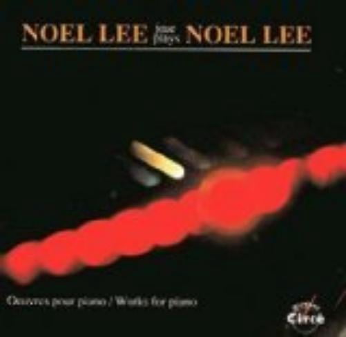 Noel Lee Plays Noel Lee Lee, Noel (CD) - Walmart.com