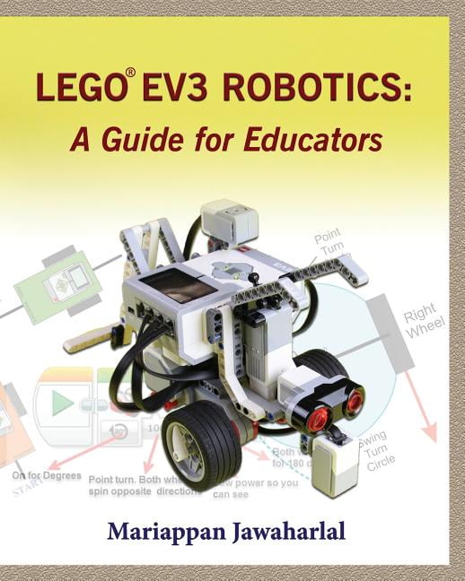 Lego Ev3 Robotics: A Guide for Educators - Walmart.com