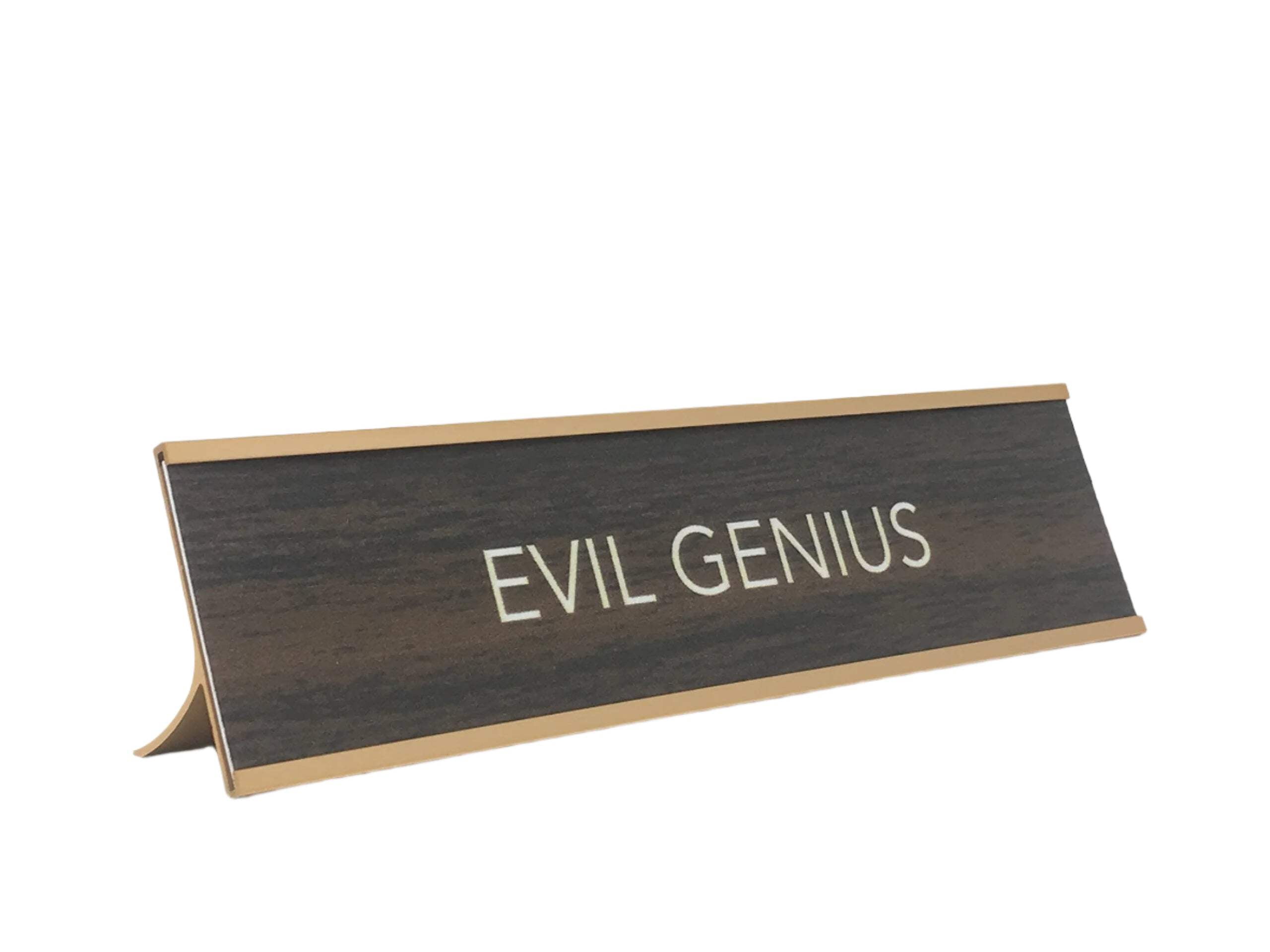 LEMONSODA Novelty Desk Sign (Evil Genius) - Brown/Gold - Walmart.com