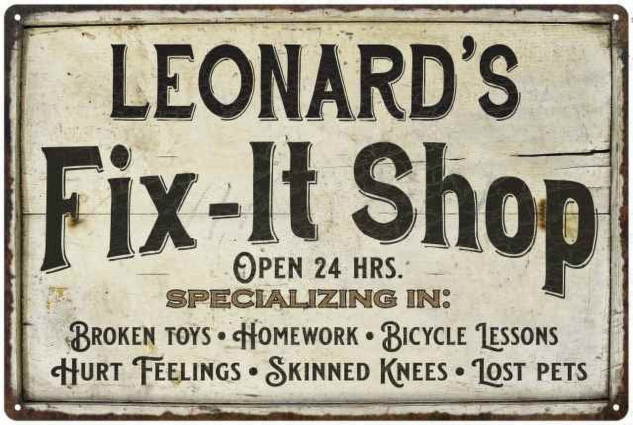 LEONARD'S Fix-It Shop Sign Grandpa Dad Wall Decor 8 x 12 High Gloss ...