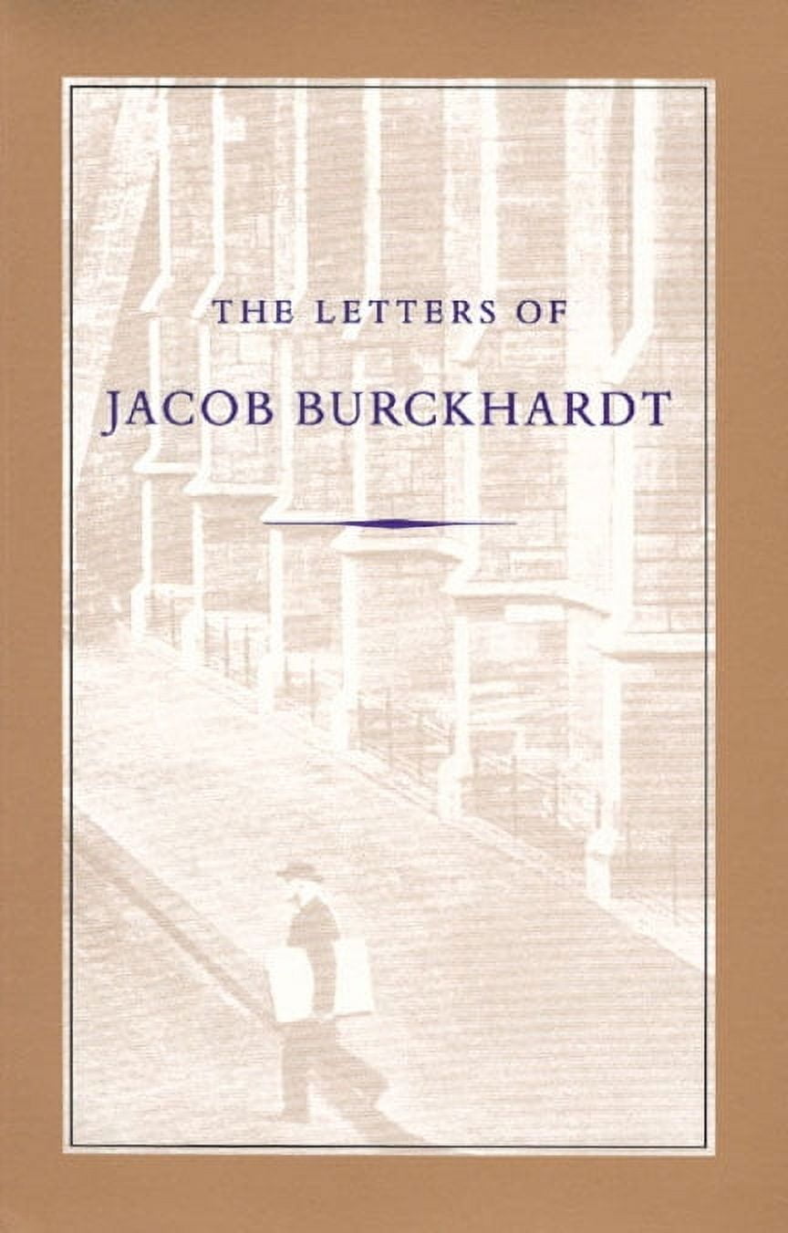 LETTERS OF JACOB BURCKHARDT, THE (Hardcover) - Walmart.com