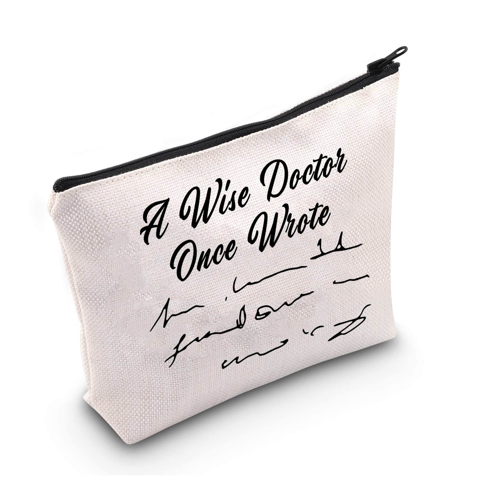 LEVLO Doctor's Handwriting Joke Gift A Wise Doctor Once Wrote Makeup ...