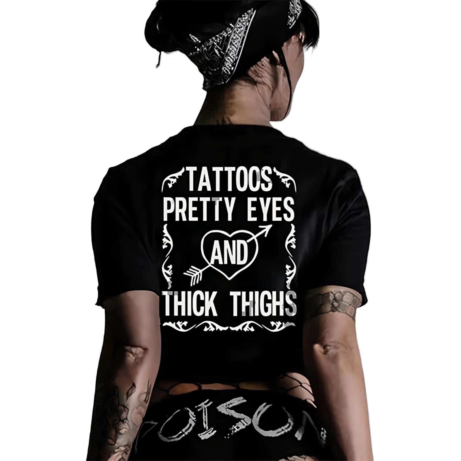 Lgaswyx Short Sleeve Shirts For Women Pretty Eyes And Thick Thighs