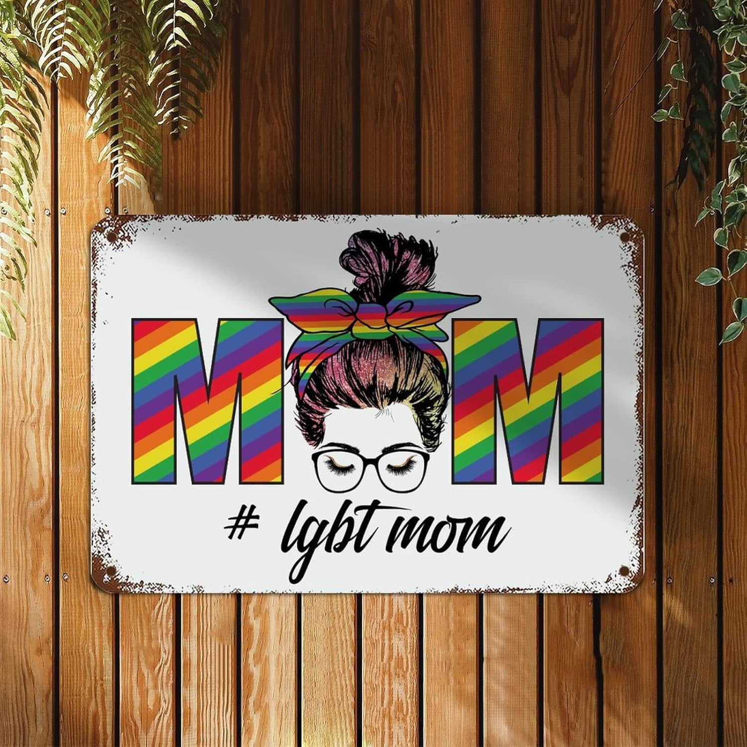 LGBT Mom Metal Sign Equalityity LGBTQ Gay Pride Lesbian Signs Rainbow ...
