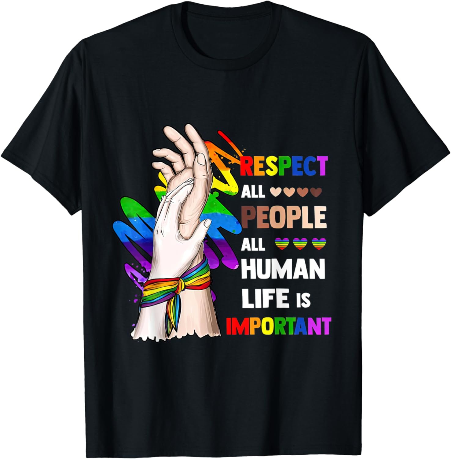 LGBT Respect All People All Human Life Is Important LGBT Gay T-Shirt ...