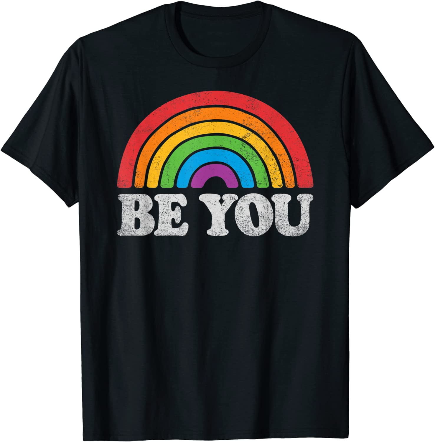LGBTQ Be You Pride LGBT Ally Rainbow Flag Retro Vintage T-Shirt ...