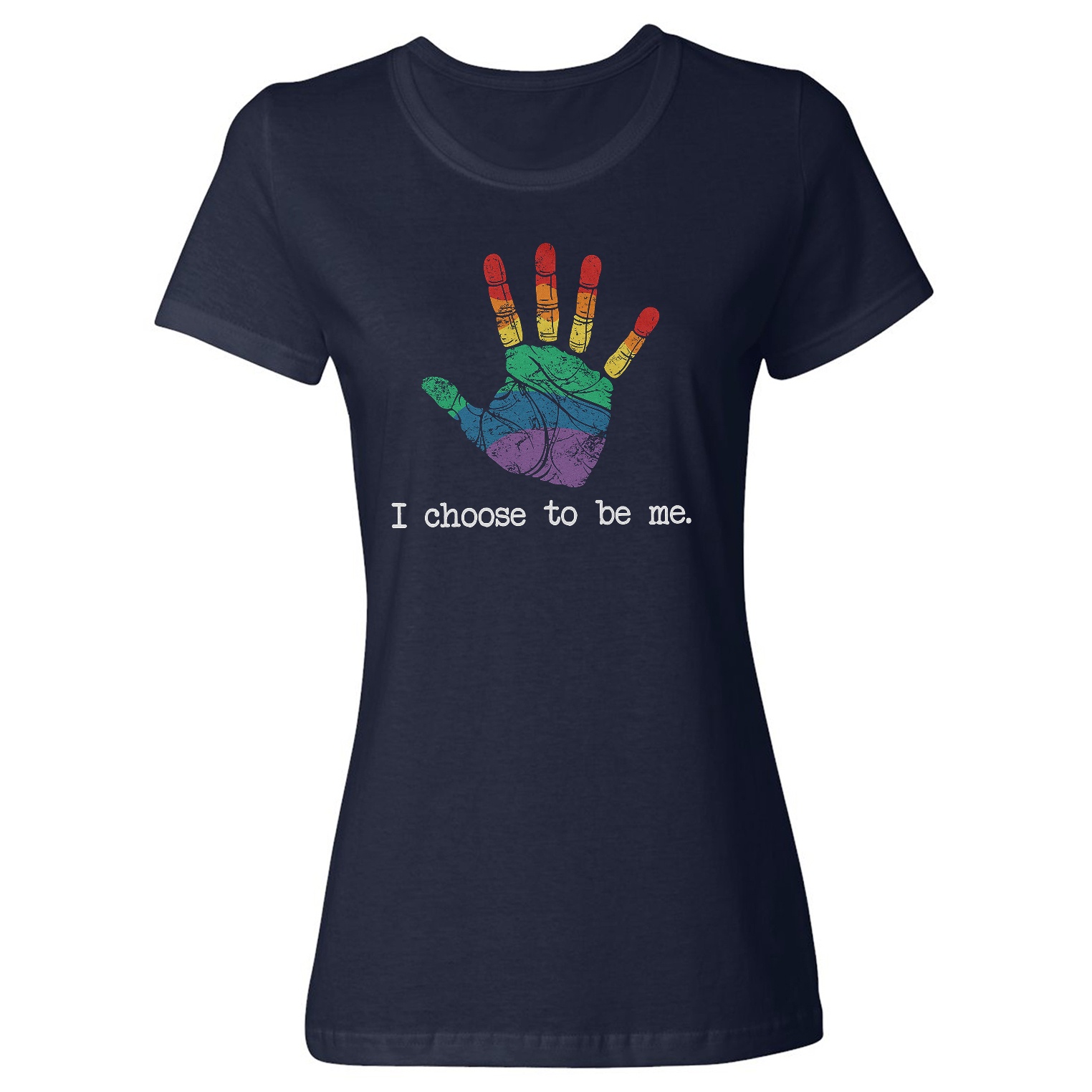 LGBTQ Hand Print - I Choose To Be Me Gay Pride Month Ladies' Crewneck T ...