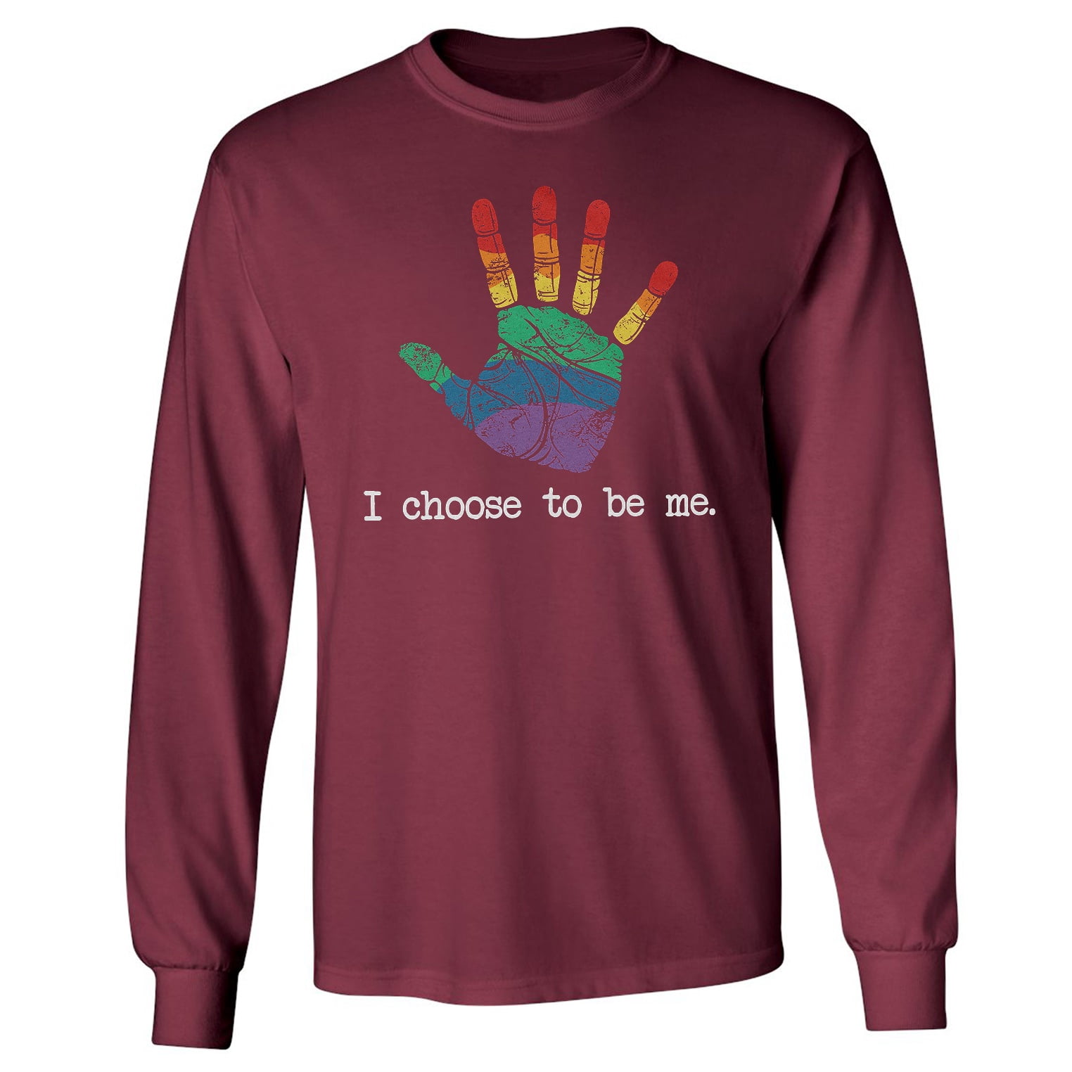 LGBTQ Hand Print - I Choose To Be Me Gay Pride Month Long Sleeve T ...