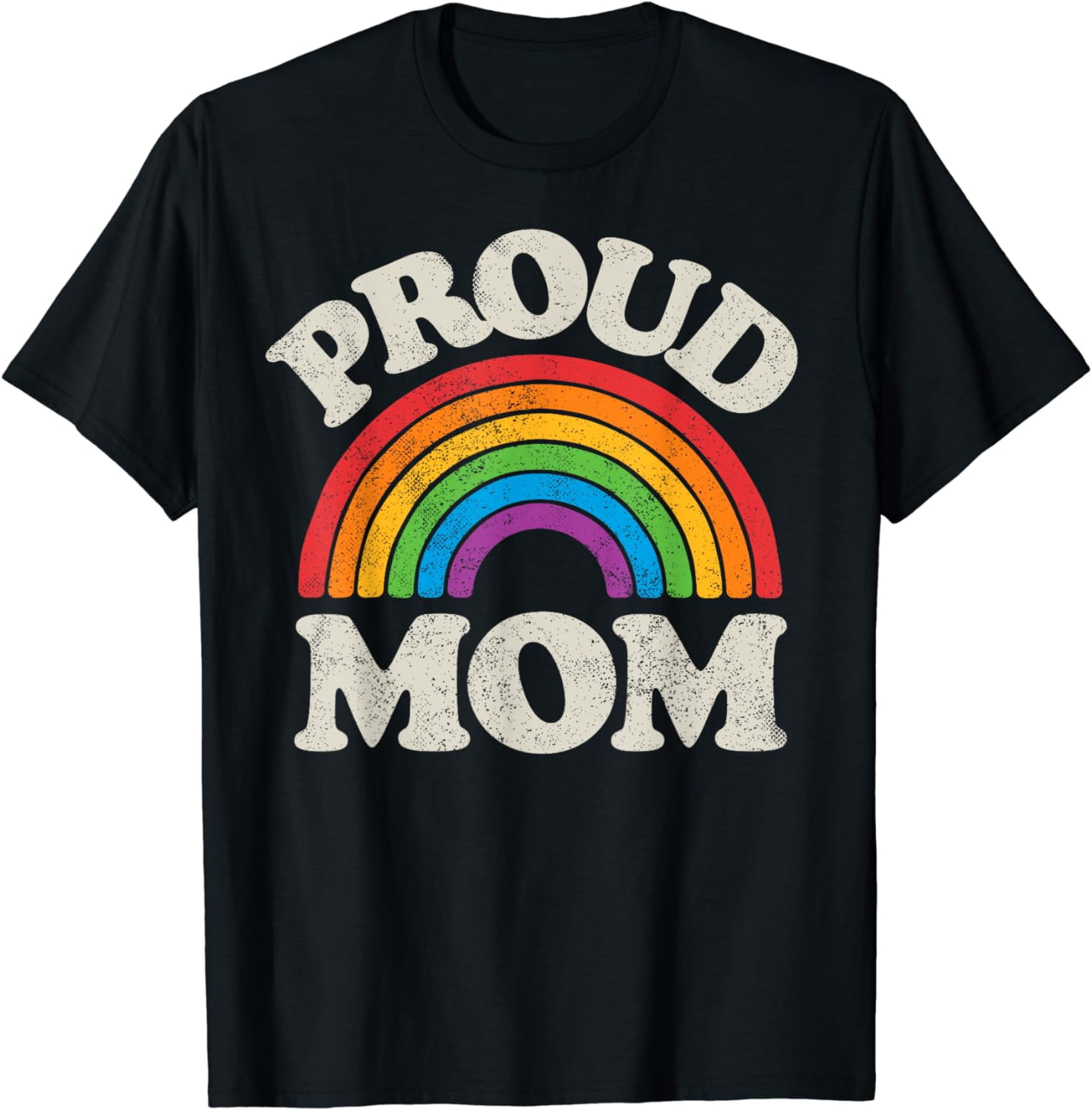 LGBTQ Proud Mom Gay Pride LGBT Ally Rainbow Mother's Day T-Shirt ...