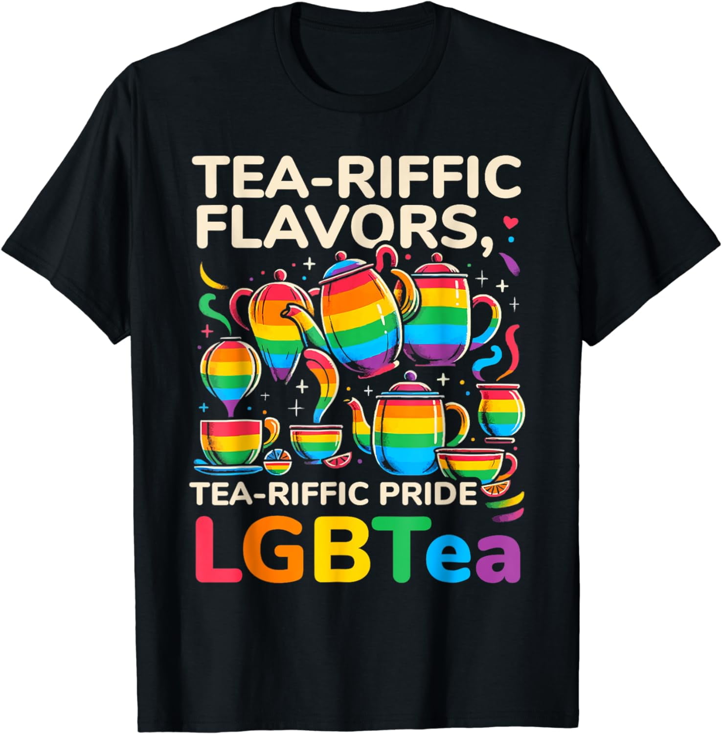 LGBTea Rainbow Pride Month Tea Drinker LGBTQ Gay Pride T-Shirt ...