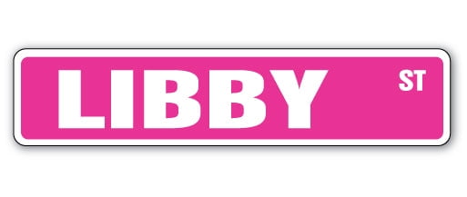 LIBBY Street Sign Childrens Name Room Sign | Indoor/Outdoor | 30" Wide ...