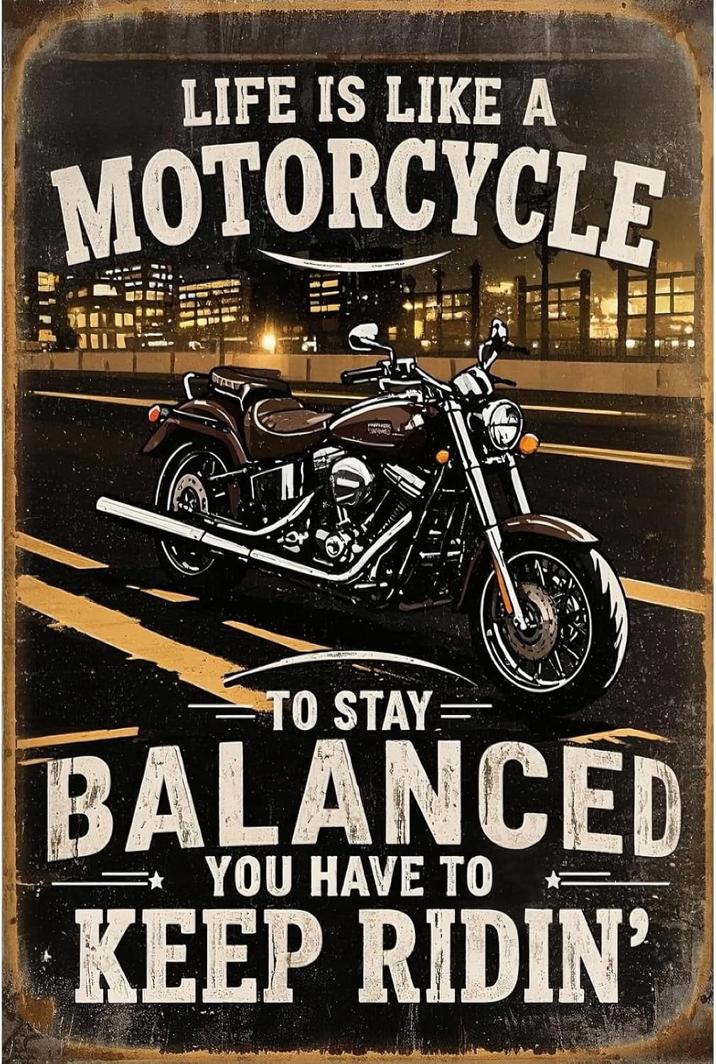 "LIFE IS LIKE A MOTORCYCLE" Vintage Tin Sign, 8x12 Inches, Motorcycle ...