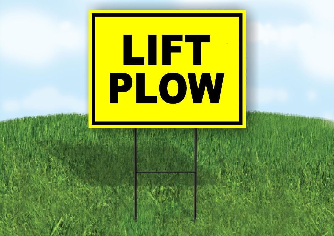 LIFT PLOW yellow 18 in x24 in Yard Road Sign w/Stand - Single Sided - Walmart.com