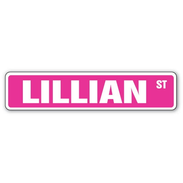 LILLIAN Street Sign Childrens Name Room Sign | Indoor/Outdoor | 24 ...