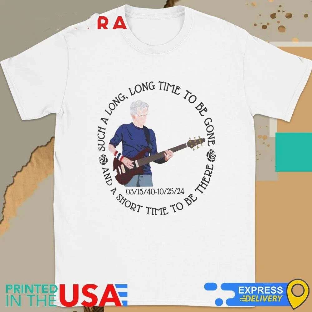LIMITED EDITION Phil Lesh Box of Rain Quote Cotton White unisex shirt ...