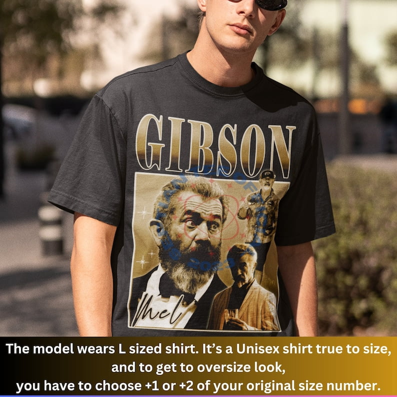 LIMITED MEL GIBSON Shirt, Homage Mel Gibson, Gift For Women And Man ...