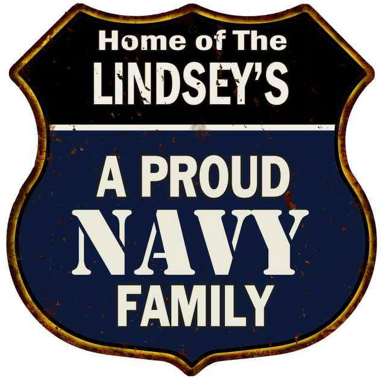 LINDSEY'S Proud Navy Family Sign Shield Metal 12x12 Gift 211110017492 ...