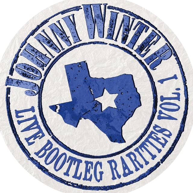 JOHNNY WINTER LIVE BOOTLEG RARITIES VOLUME ONE (80TH ANNIVERSARY/WINTER ...