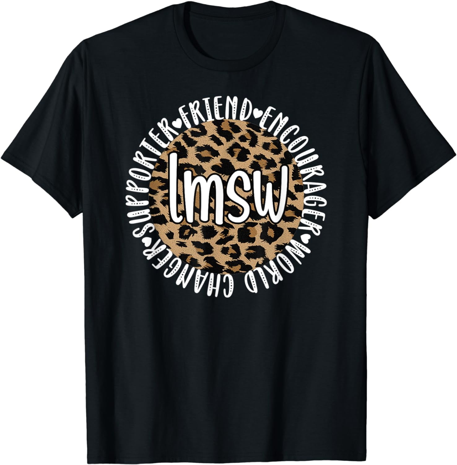 LMSW Appreciation Best Licensed Master Social Worker T-Shirt - Walmart.com