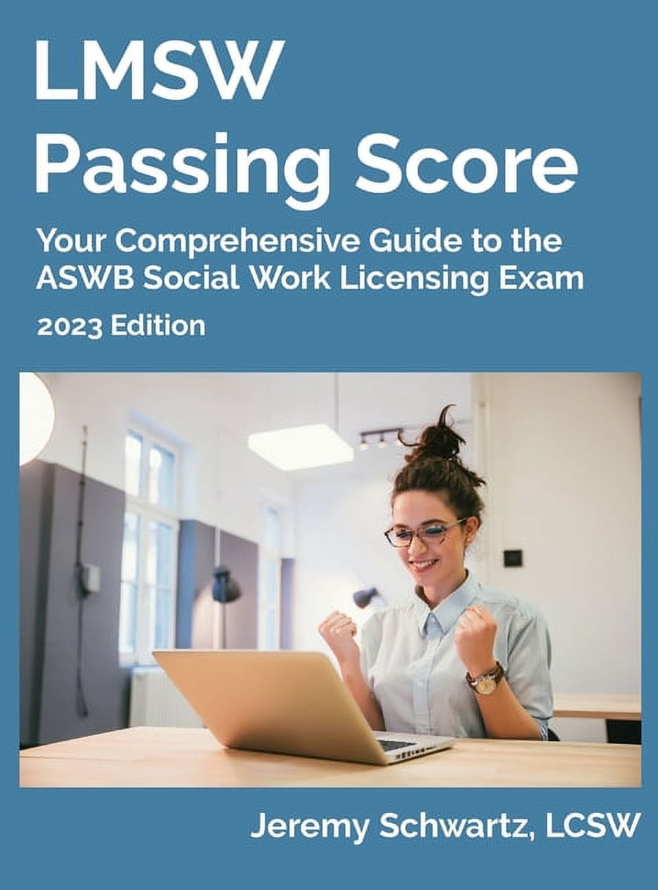 LMSW Passing Score: Your Comprehensive Guide to the ASWB Social Work ...