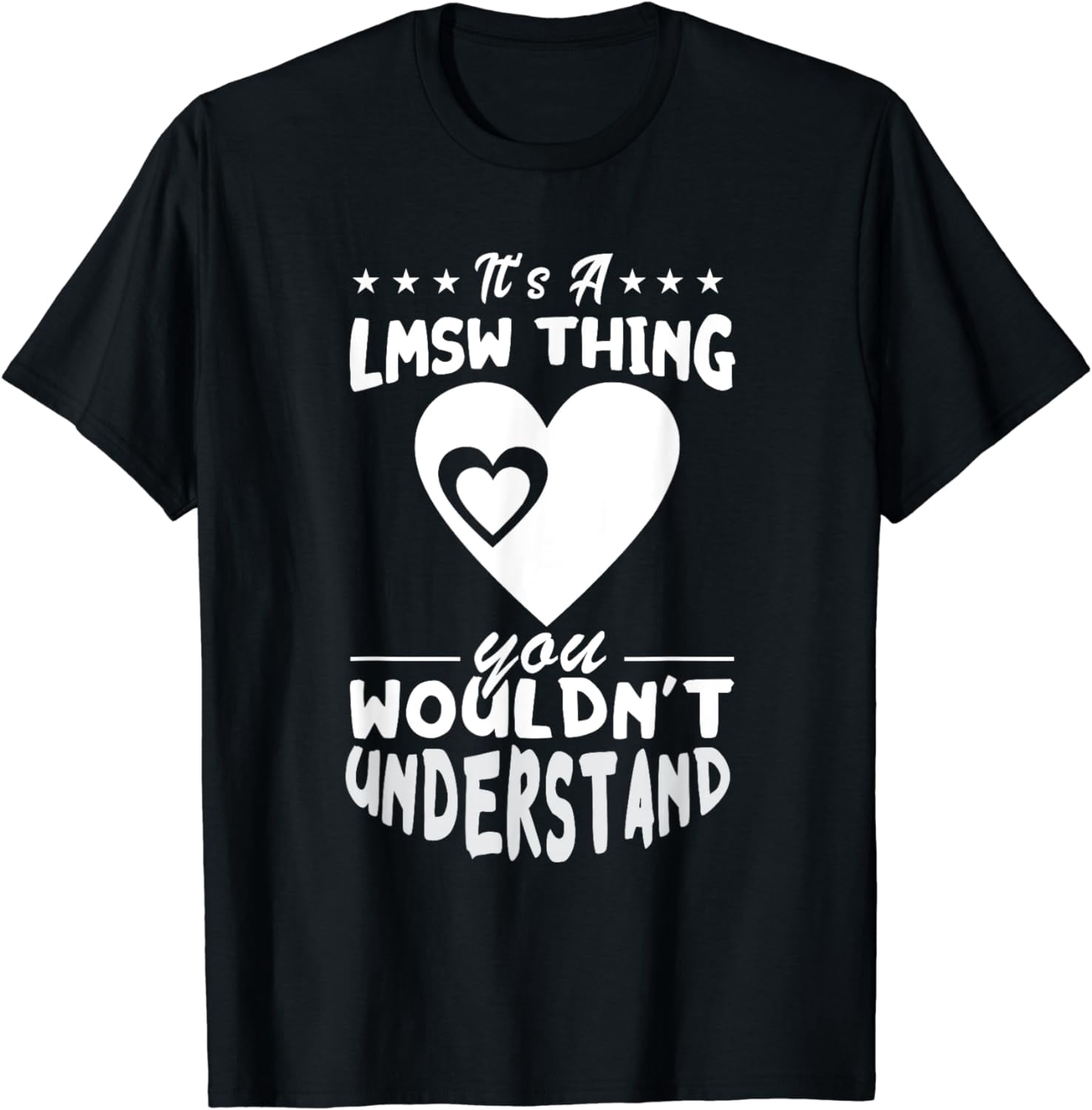 LMSW Thing MSW Graduation Licensed Master Social Worker T-Shirt ...