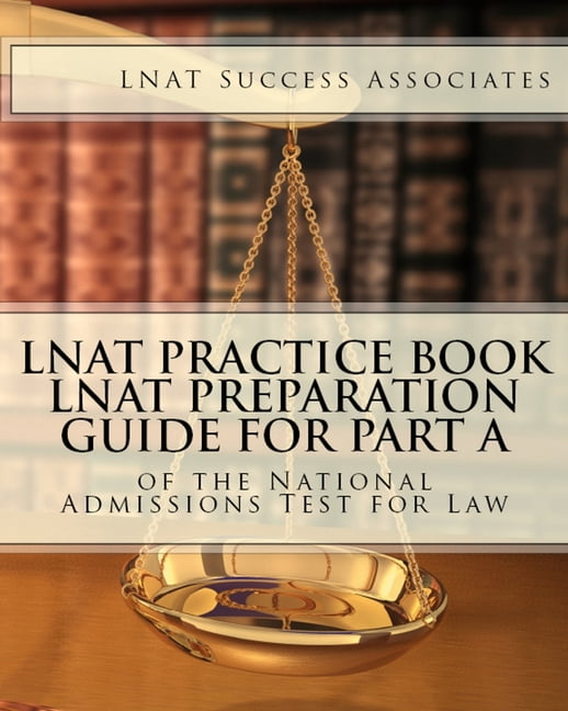 LNAT Practice Book: LNAT Preparation Guide for Part A of the National ...