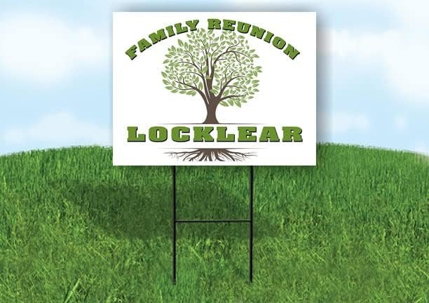 LOCKLEAR FAMILY REUNION GR TREE 18 in x 24 in Yard Sign Road Sign with ...