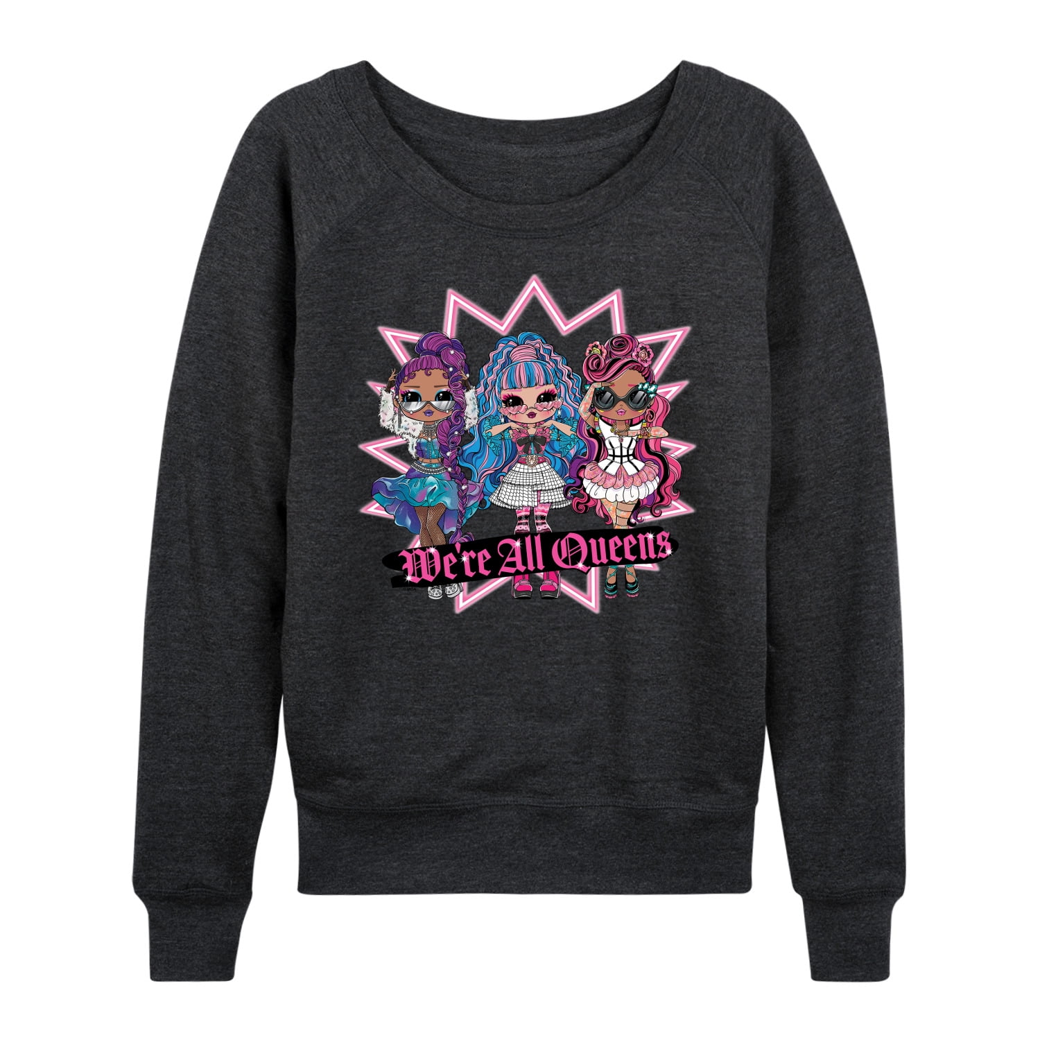 LOL OMG! Fashion Dolls - We're All Queens - Women's Lightweight French ...