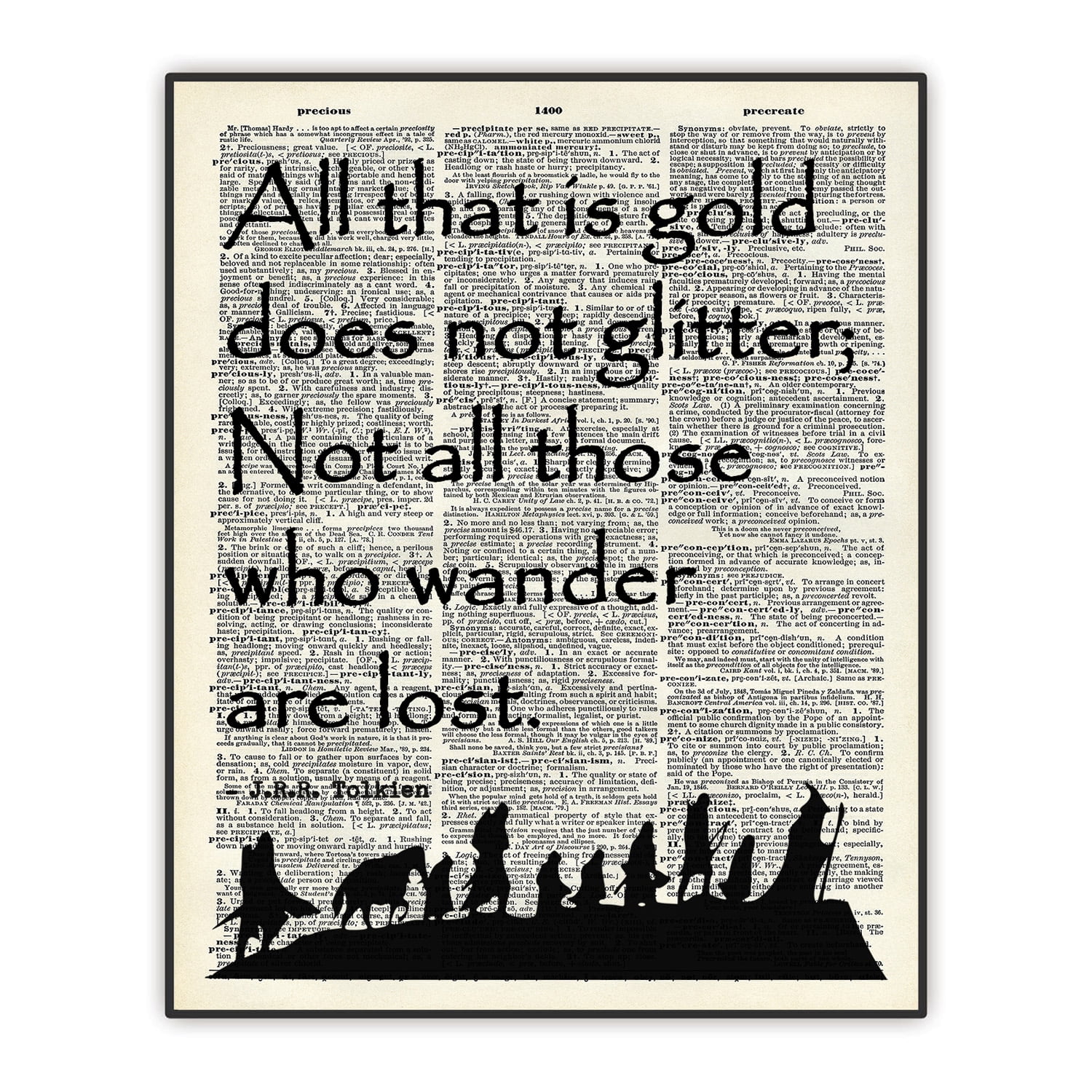 LOTR Gandalf Quote - All That Is Gold Does Not Glitter - J.R.R. Tolkien ...