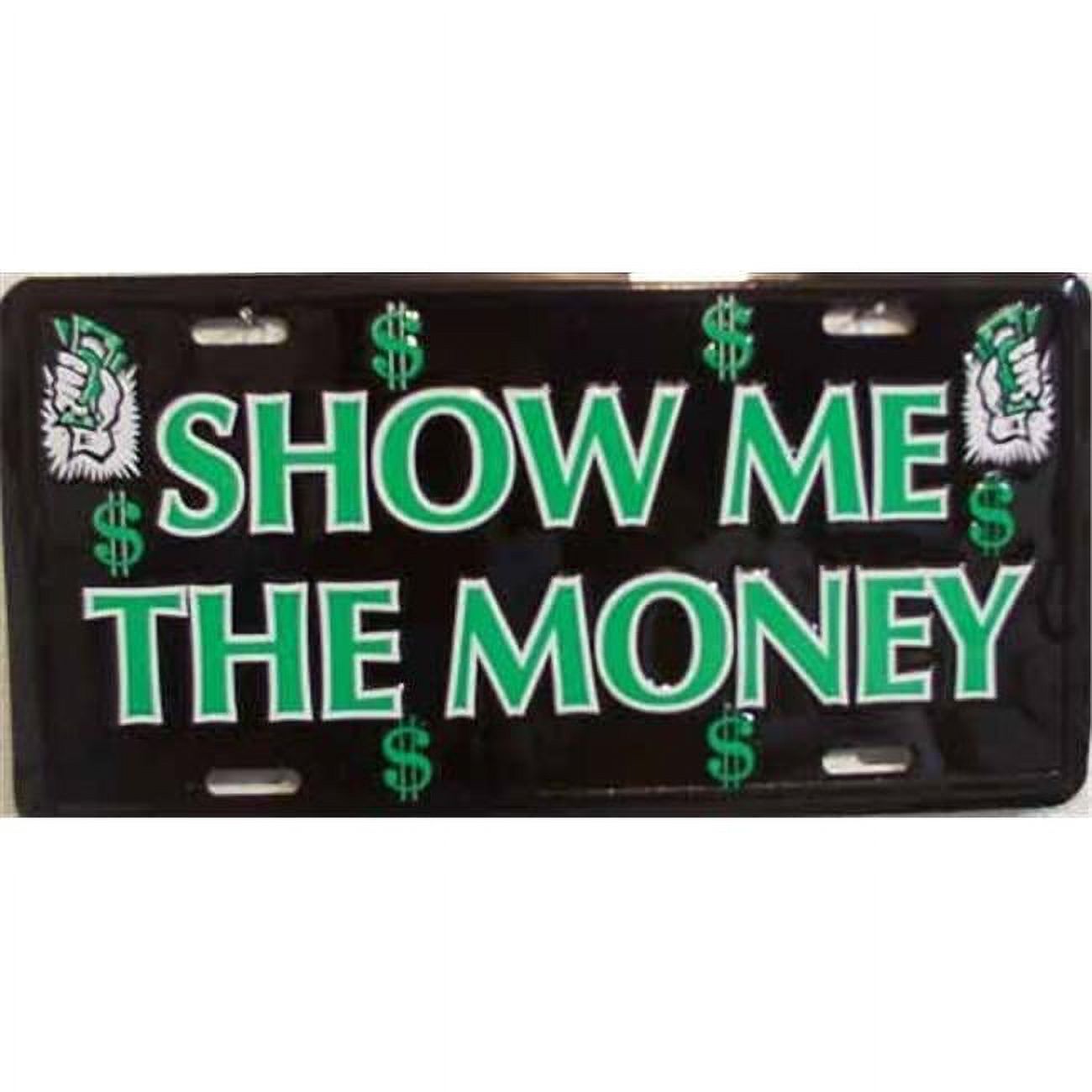LP - 423 Show Me the Money License Plate - A78 - Walmart.com