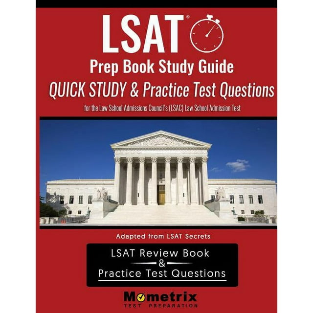 LSAT Prep Book Study Guide: Quick Study & Practice Test Questions for ...