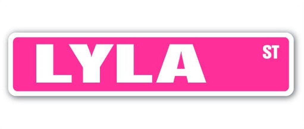 LYLA Street Sign Childrens Name Room Sign | Indoor/Outdoor | 36" Wide ...
