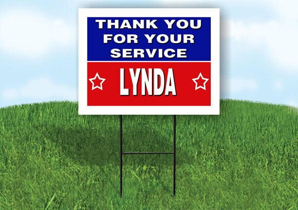 LYNDA THANK YOU SERVICE 18 in x 24 in Yard Sign Road Sign with Stand ...