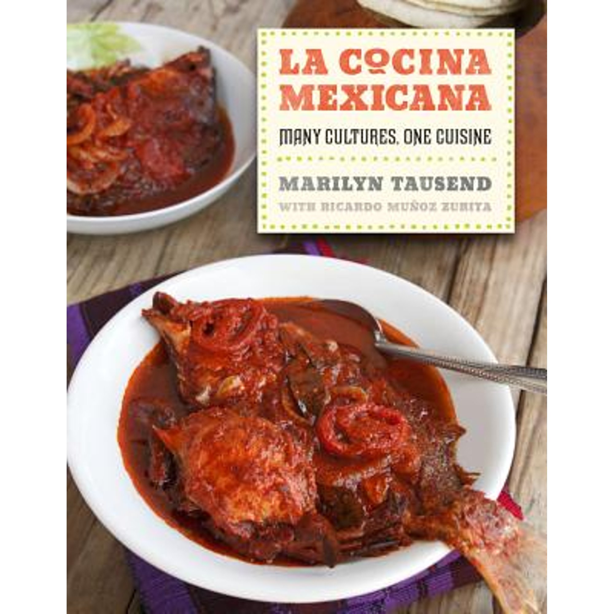 Pre-Owned La Cocina Mexicana: Many Cultures, One Cuisine (Hardcover ...