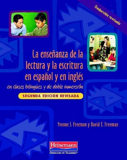 La Ensenanza de la Lectura Y La Escritura En Espanol Y En Ingles: En ...