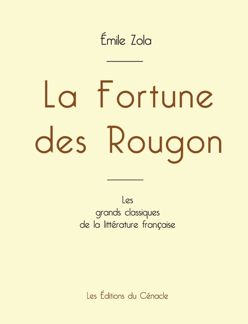 La Fortune des Rougon de Émile Zola (édition grand format) (Paperback ...