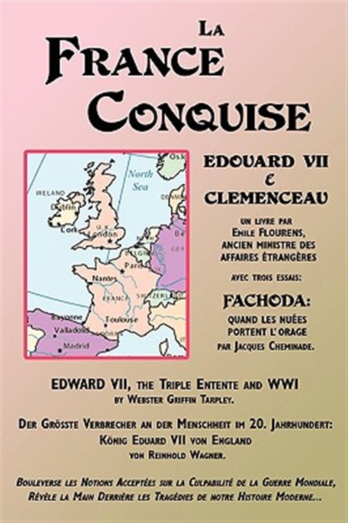 Pre-Owned La France Conquise : Edouard VII Et Clemenceau: Quatre ...