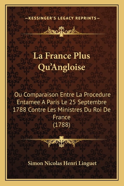 La France Plus Qu'angloise : Ou Comparaison Entre La Procedure Entamee ...