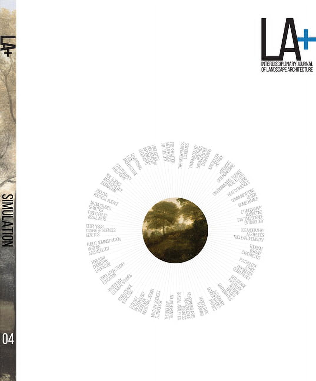 La+ Journal: LA+ Journal: Simulation: Interdisciplinary Journal of ...