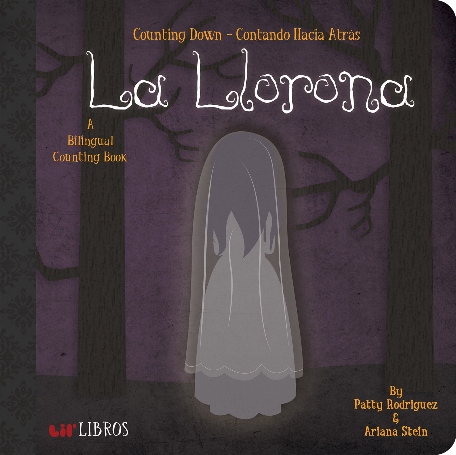 La Llorona Counting Down Contando Hacia (Board Book) - Walmart.com
