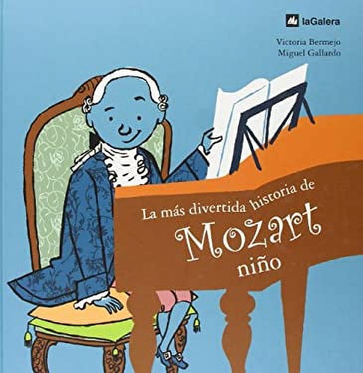 Pre-Owned La Mas Divertida Historia De Mozart Nino / The most amusing ...