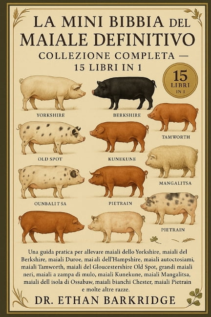 La Mini Bibbia Del Maiale Definitivo: Collezione Completa - 15 Libri In ...