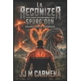 La Reconizer La Reconizer: Amanece en la oscuridad, Book 1, (Paperback ...
