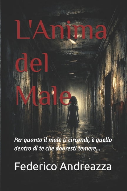 La Saga Di William Becket L'Anima del Male, Book 3, (Paperback ...