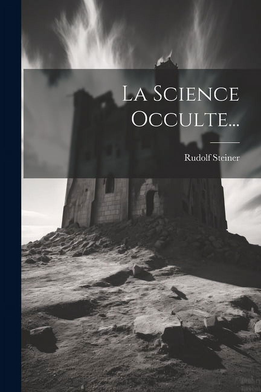 La Science Occulte..., (Paperback) - Walmart.com